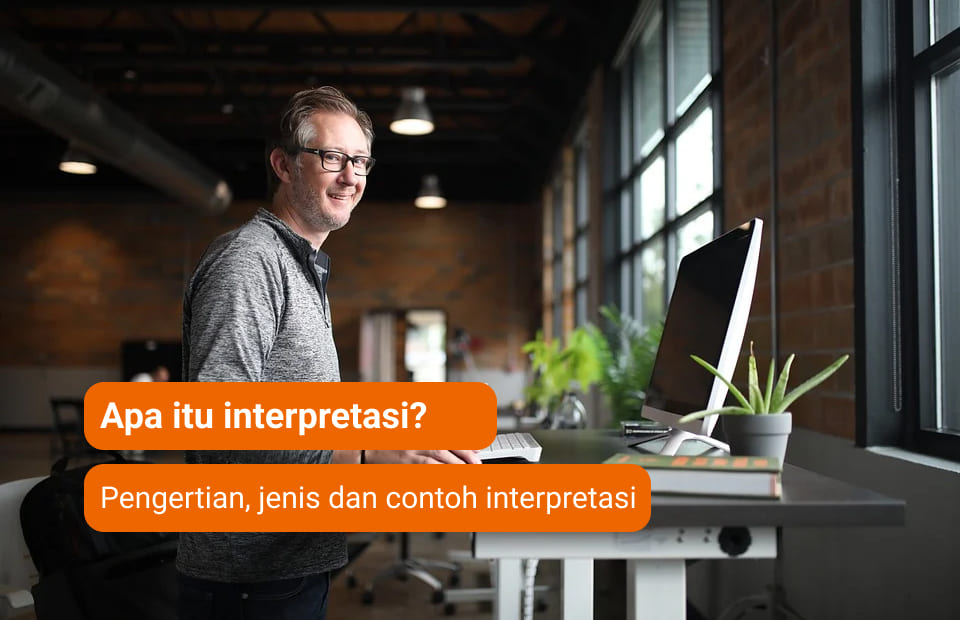 Interpretasi: Pengertian, Jenis dan Contoh - Deepublish Store